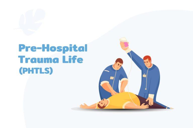 Pre-Hospital Trauma Life Support (PHTLS) - Nurse Soulciety